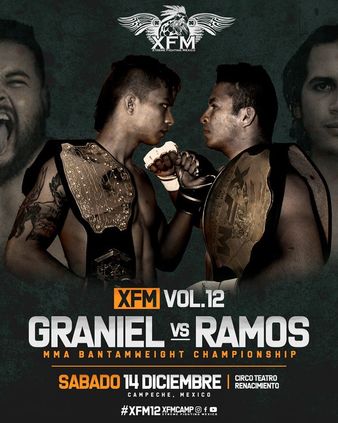 XFM Vol. 12: Graniel vs Ramos | MMA & Kickboxing Event | Tapology
