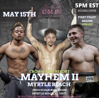 Mayhem in Myrtle Beach II | Boxing Event | Tapology