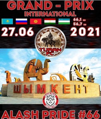 Alash Pride & Turan FC: Grand Prix International | MMA & Kickboxing ...