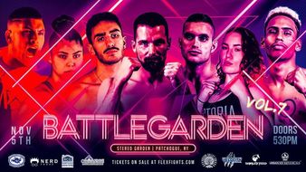 Flex Fights: Battle Garden Vol. 7 | MMA & Kickboxing Event | Tapology