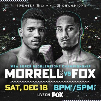 PBC on FOX Fight Night: Morrell vs. Fox | Boxing Event | Tapology