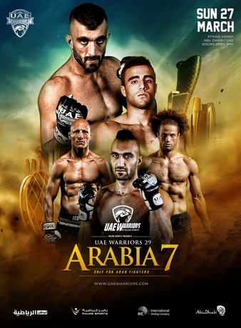 UAE Warriors 29: Arabia 7 | MMA Event | Tapology
