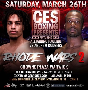 Alejandro Paulino vs. Andrew Rodgers, Rhode Wars 2 | Boxing Bout | Tapology