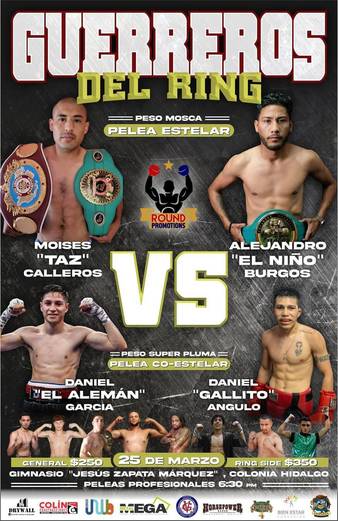 Moises Calleros vs. Jose Alejandro Burgos, Guerreros del Ring | Boxing ...