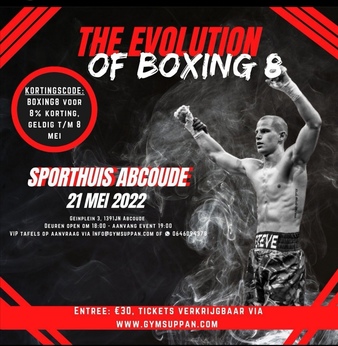The Evolution of Boxing 8 | Boxing Event | Tapology