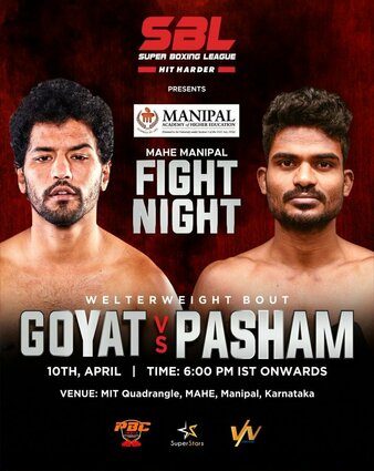 MAHE Manipal Fight Night: Goyat vs Pasham | Boxing Event | Tapology
