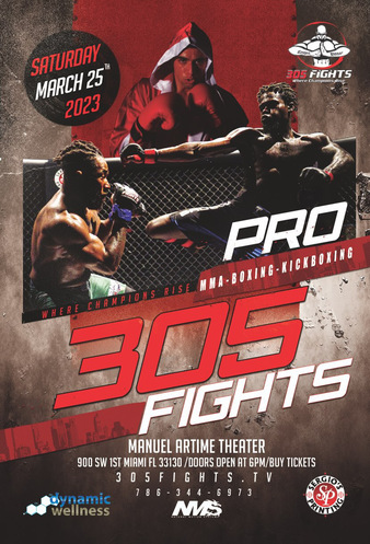 305 Fights: Where Champions Rise PRO | MMA & Kickboxing Event | Tapology