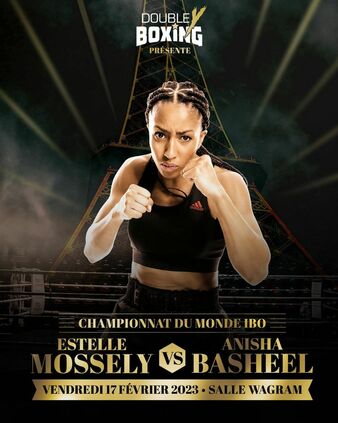 Estelle Mossely vs. Anisha Basheel, Mossely vs. Basheel | Boxing Bout ...