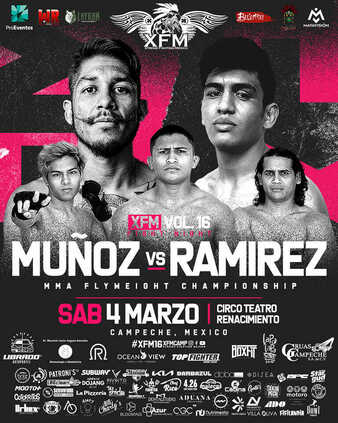 XFM Vol. 16: Muñoz vs Ramirez | MMA & Kickboxing Event | Tapology
