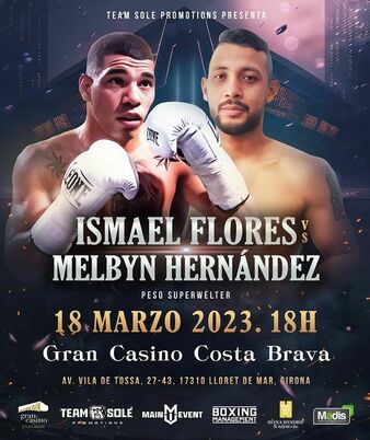 Ismael Flores vs. Melbyn Hernandez, Flores vs. Hernández | Boxing Bout ...